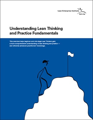 Understanding Lean Thinking and Practice Fundamentals